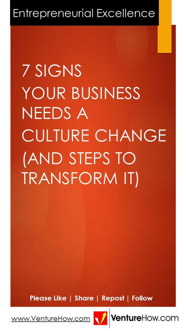 7 Signs Your Business Needs a Culture Change (and Steps to Transform It)