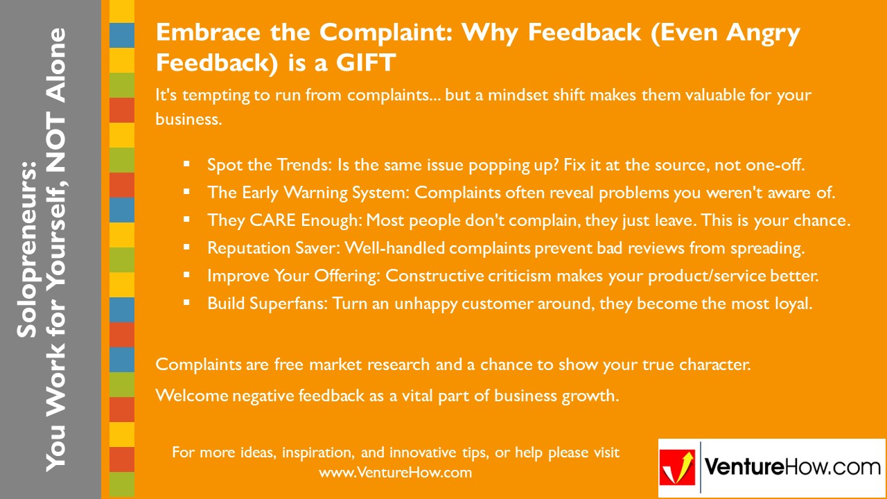 Solopreneur Success: Embrace the Complaint: Why Feedback (Even Angry ...